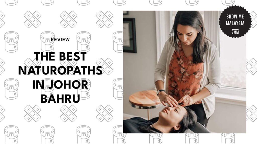 Top 5 Naturopath Clinics in Johor Bahru You MUST Check Out [2026]